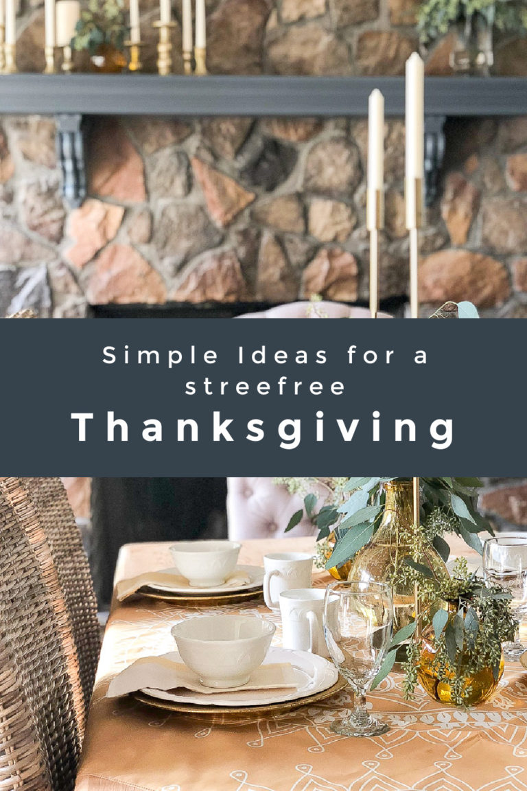 Ideas for a Stress free Thanksgiving - Duke Manor Farm by Laura Janning