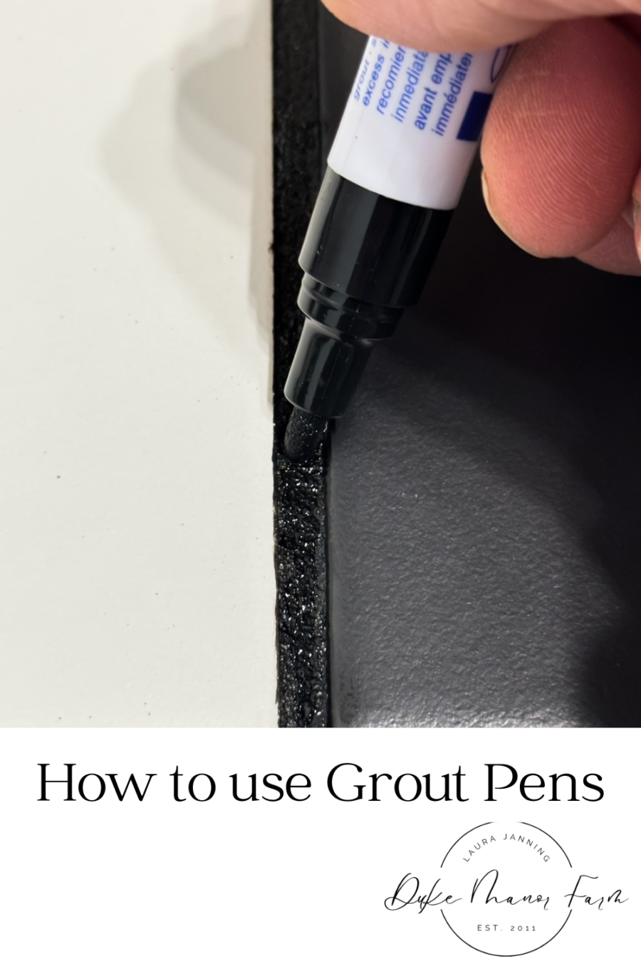 A Step-by-Step Guide to Refreshing Grout Lines with Grout Pens - Duke ...